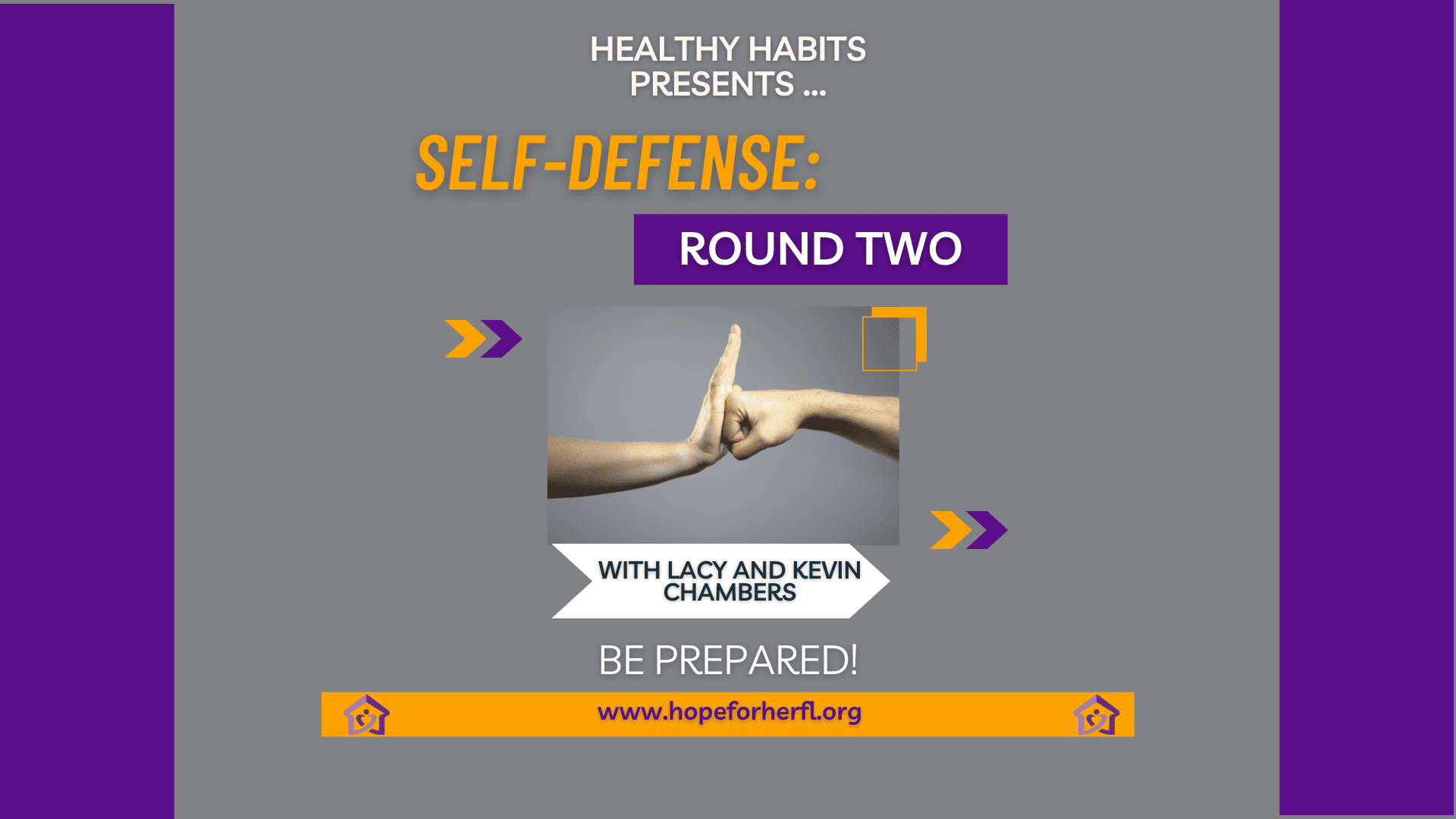 Healthy Habits | Self Defense: ROUND TWO with the Chambers - Hope For Her