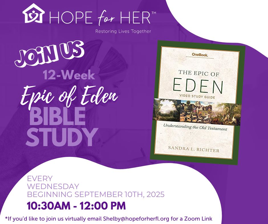 Bible Study Class | 12-Week 'Epic of Eden' Series - Hope For Her